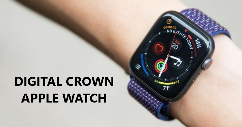 Digital Crown là gì? Cách sử dụng chi tiết nhất 2026