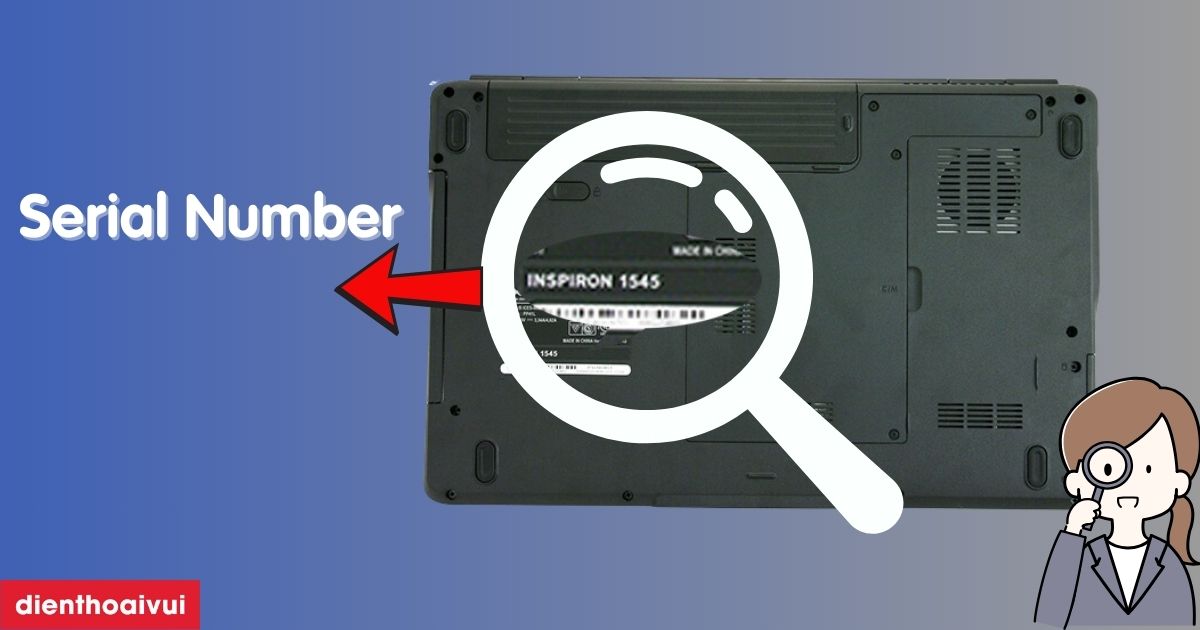 5 cách tìm serial number của laptop chính xác nhất 2026