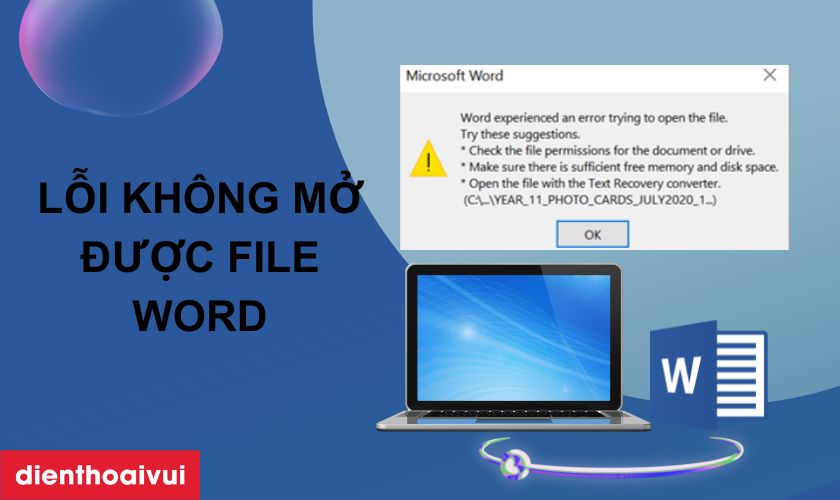 Hướng dẫn sửa lỗi không mở được file Word thành công
