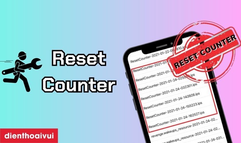 Lỗi Reset Counter iPhone: Nguyên nhân, cách sửa nhanh