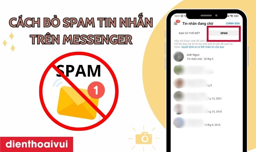 Cách bỏ Spam tin nhắn trên Messenger dễ thực hiện
