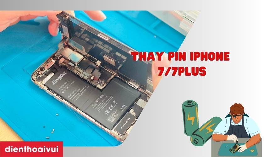 Cách thay pin iPhone 7/ 7 Plus nhanh chóng tại nhà đơn giản