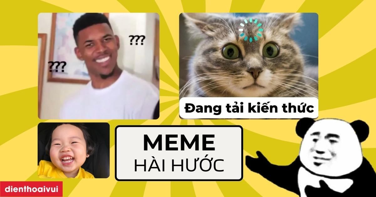 10.000+ ảnh Meme hài bựa, vô tri, cute miễn phí 2026