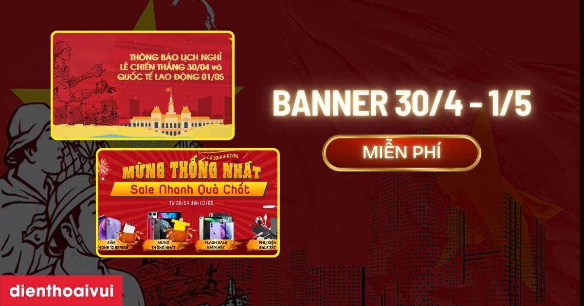 1000+ banner 30/4 và 1/5 đẹp, full HD, miễn phí 2026