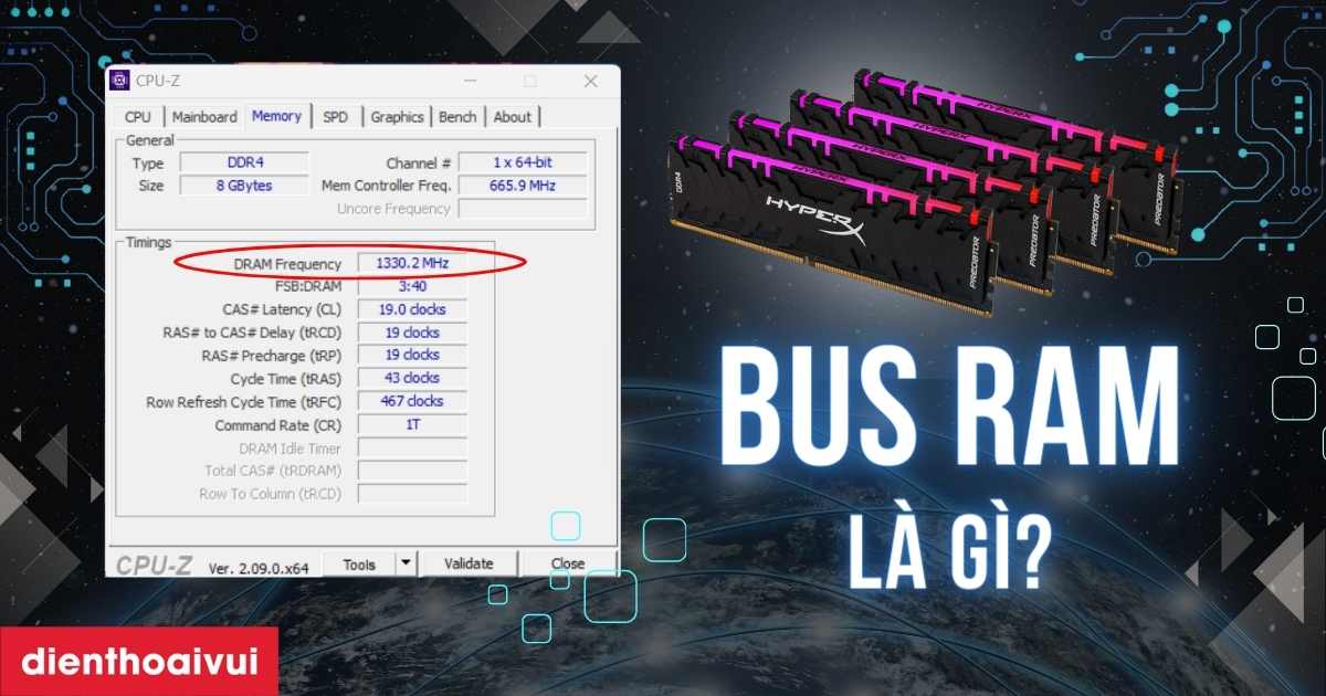 Bus RAM là gì? Cách xem Bus RAM máy tính, laptop đơn giản