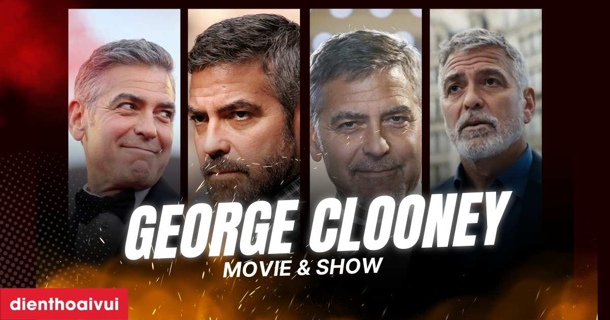Các phim và chương trình truyền hình có sự tham gia của George Clooney