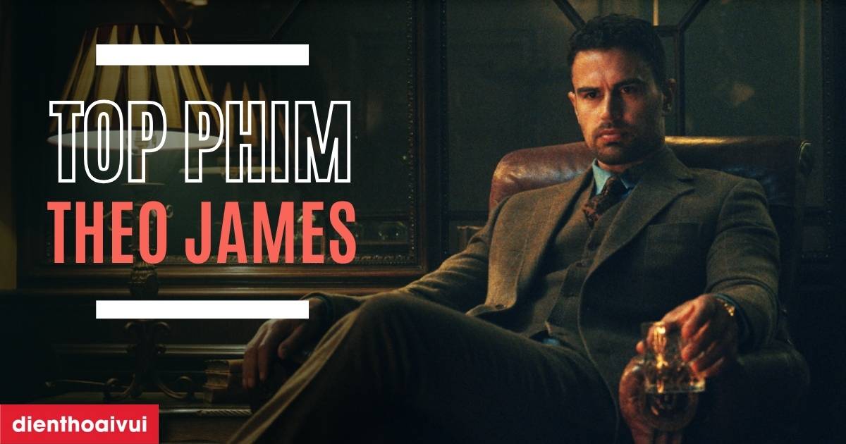 Các phim và chương trình truyền hình có sự tham gia của Theo James