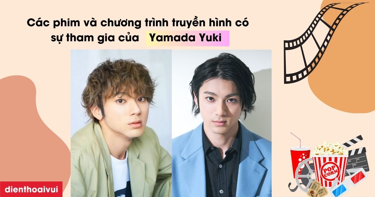Các phim và chương trình truyền hình có sự tham gia của Yamada Yuki