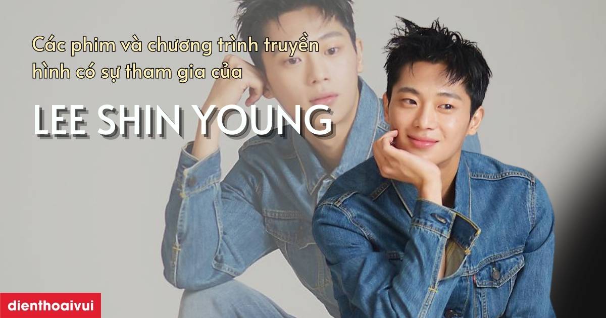 Các phim và chương trình truyền hình có sự tham gia của Lee Shin-young