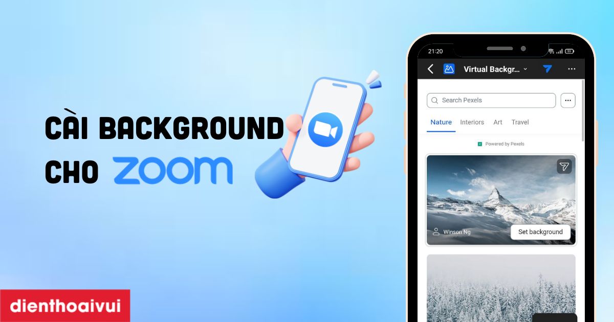Cách cài background cho Zoom trên điện thoại dễ nhất 2026