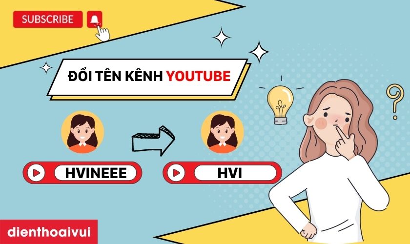 Cách đổi tên kênh YouTube trên điện thoại và máy tính