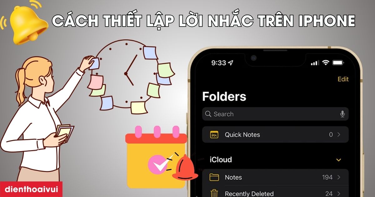 3 cách thiết lập lời nhắc trên iPhone đơn giản nhất