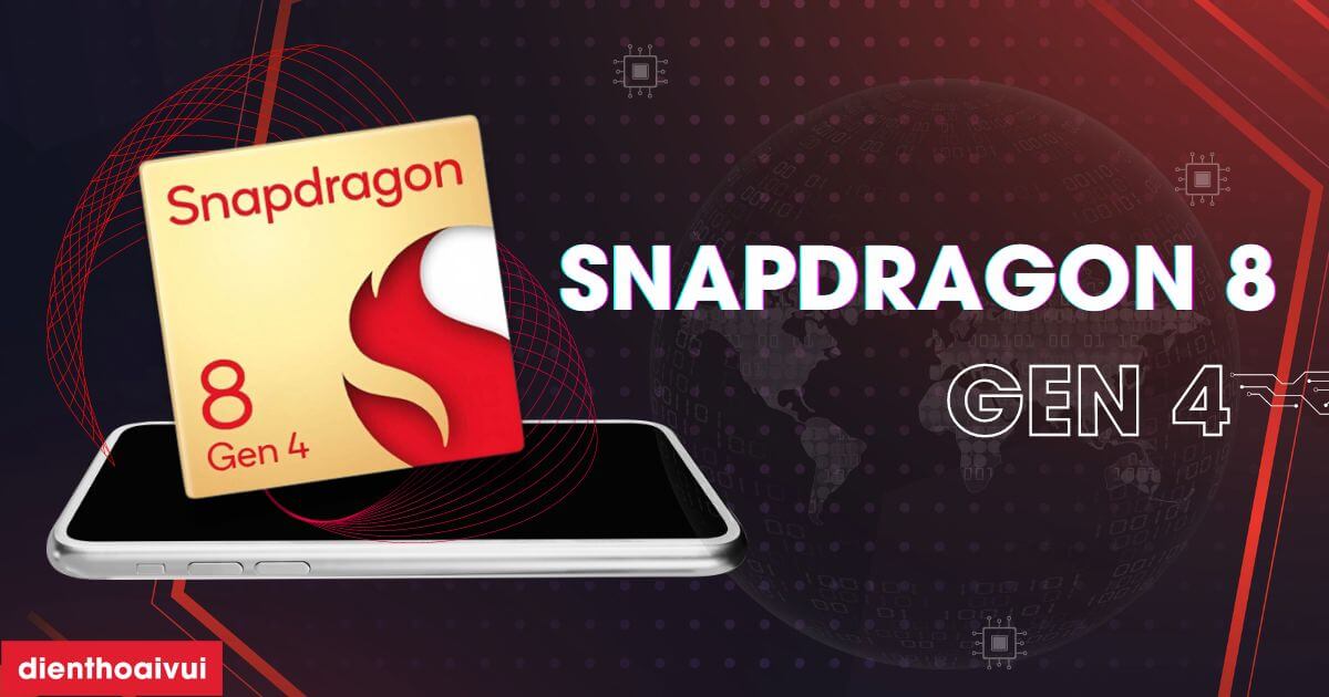 Chip Snapdragon 8 Gen 4 có điểm gì mới? Ra mắt khi nào?