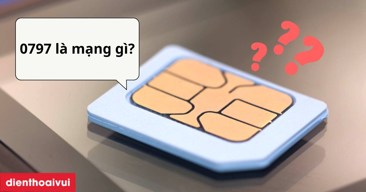 0797 là mạng gì? Có phải đầu số chuyên lừa đảo không?