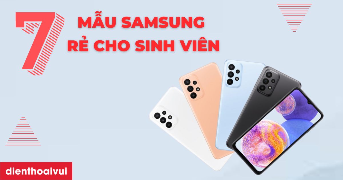 Điện thoại Samsung cho sinh viên chất lượng hiện nay