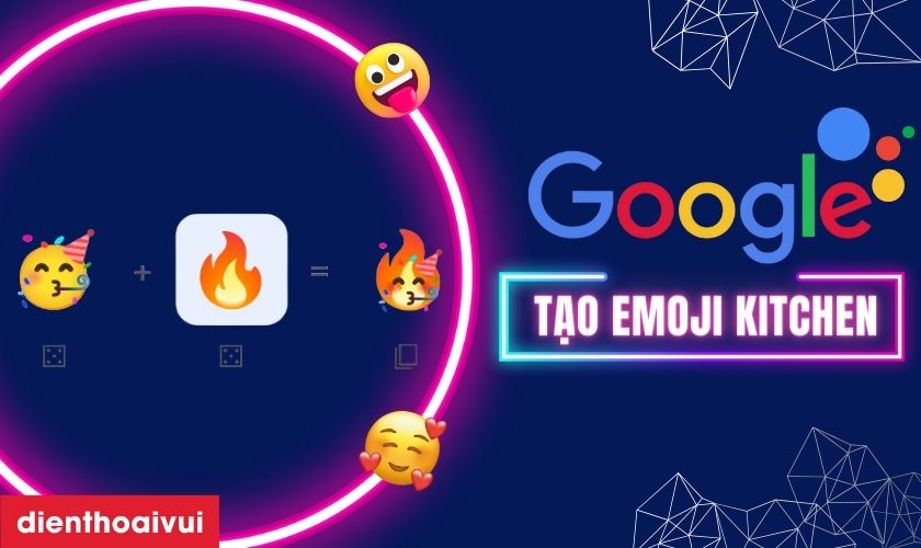 Emoji Kitchen Google là gì? Cách kết hợp emoji độc lạ