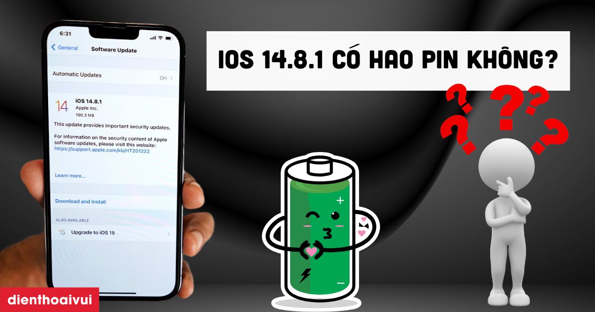 iOS 14.8.1 có hao pin không? Cách xử lý hiệu quả