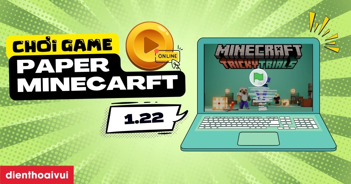 Paper Minecraft 1.22: Cách tải và cài đặt miễn phí 2025