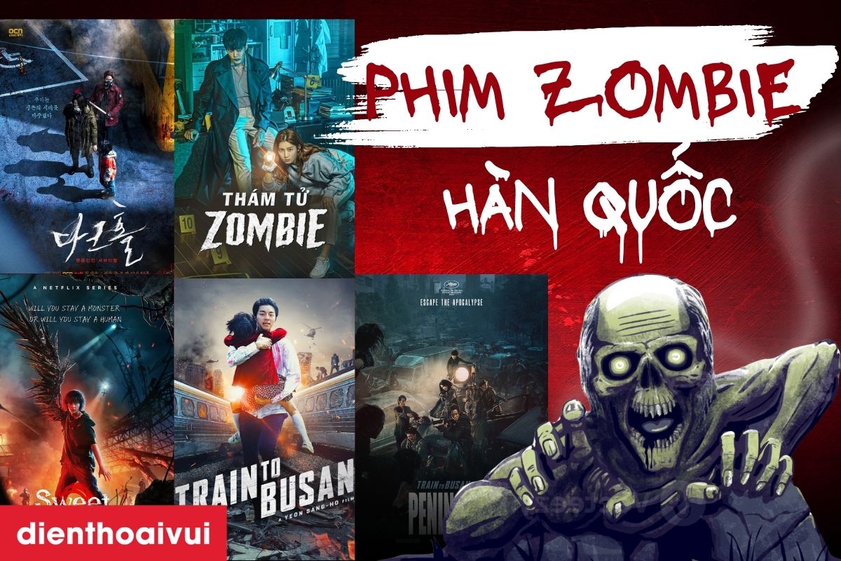 20+ phim zombie Hàn Quốc mới nhất 2024