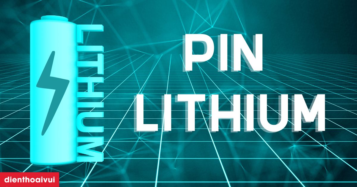 Pin Lithium là gì? Phân loại, công dụng và giá 2026
