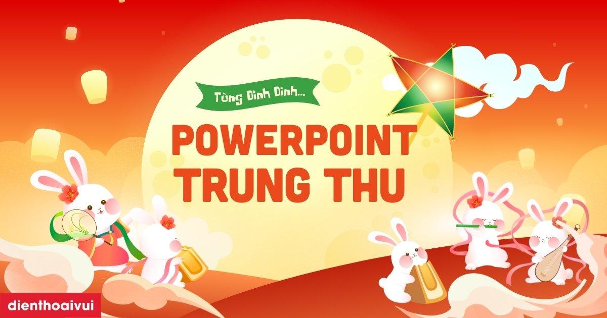 1000+ mẫu PowerPoint Trung thu miễn phí có trò chơi 2026