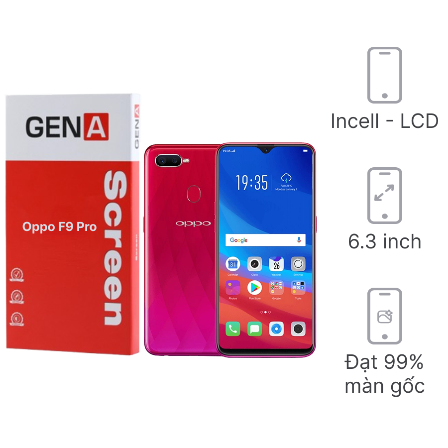 Thay màn hình Oppo F9 Pro chính hãng GENA loại Pro giá rẻ 2026