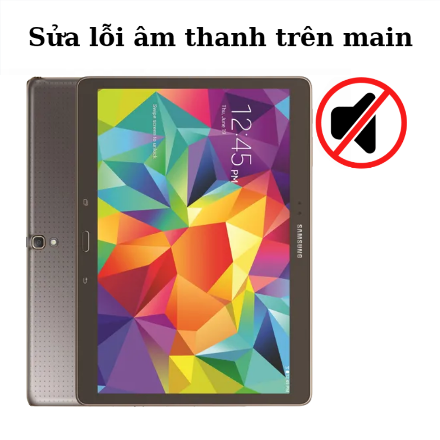 Sửa main - IC Audio Samsung Galaxy Tab S 10.5 2014 (T800,T805) chính ...