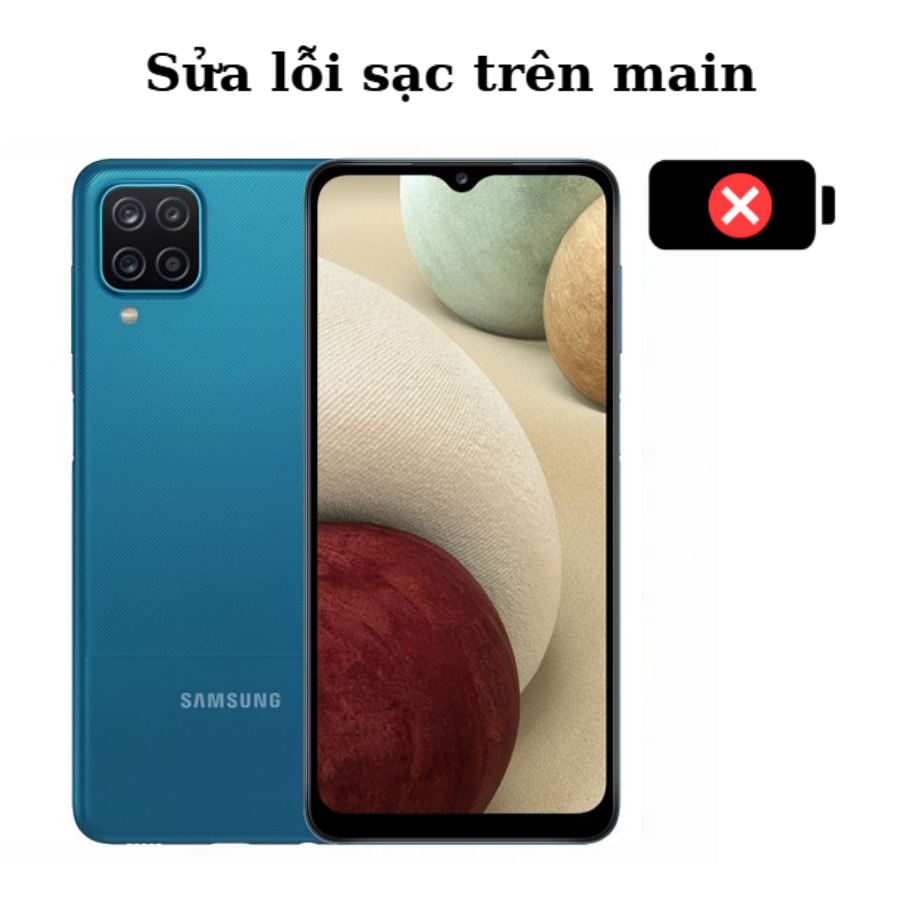 Sửa main - IC USB sạc Samsung Galaxy A12 chính hãng | Lấy liền