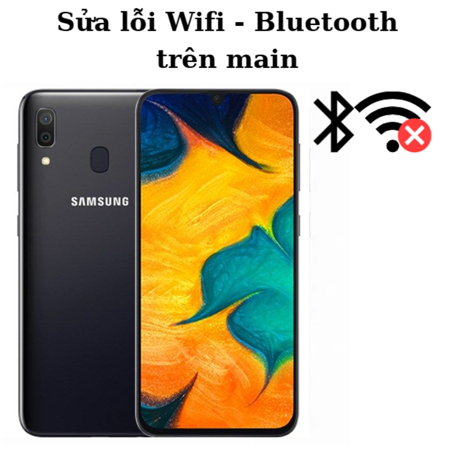 Sửa main - IC Wifi Bluetooth Samsung Galaxy A30 chính hãng | Lấy liền