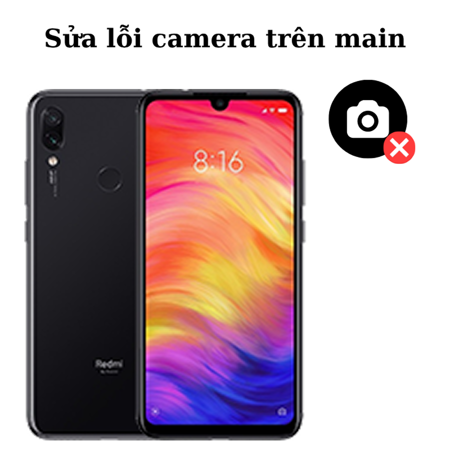 Sửa main - IC Camera Xiaomi Redmi Note 7 chính hãng | Lấy liền