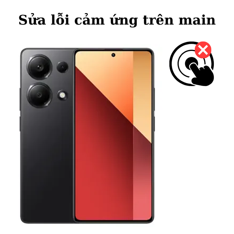 Sửa main - IC Hiển thị cảm ứng Xiaomi Redmi Note 13 chính hãng | Lấy liền