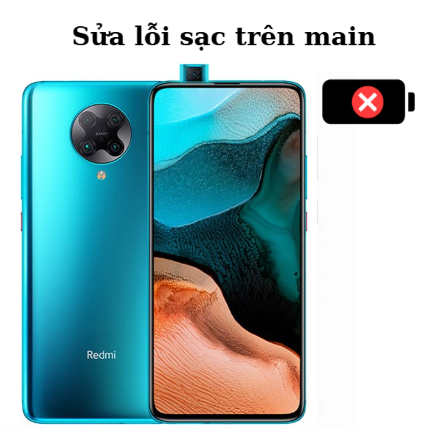 Sửa main - IC USB Sạc Xiaomi Redmi K30 Pro chính hãng | Lấy liền