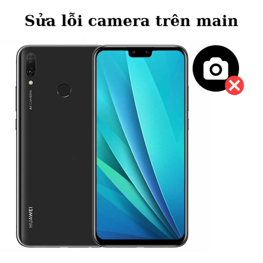 Sửa main - IC Camera Huawei Y9 2019 chính hãng | Lấy liền