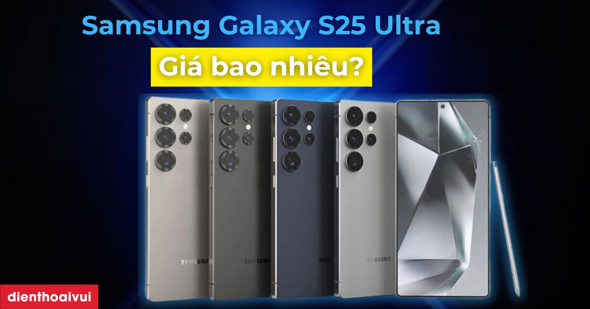 Samsung S25 Ultra giá bao nhiêu? Cập nhật giá 19/10/2025