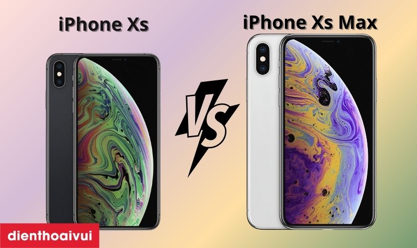 So sánh iPhone Xs và Xs Max: Máy nào đáng mua hơn?
