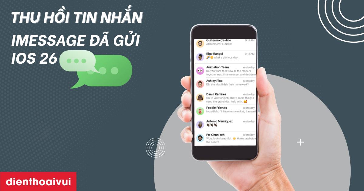 Cách thu hồi tin nhắn iMessage đã gửi iOS 26 nhanh 2025