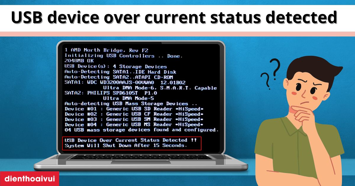 USB device over current status detected: Cách sửa lỗi nhanh