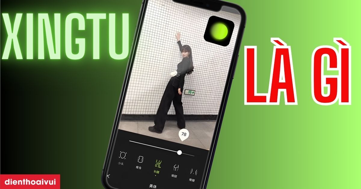 Xingtu là gì 醒图? Cách tải Xingtu trên iOS, Android 2025