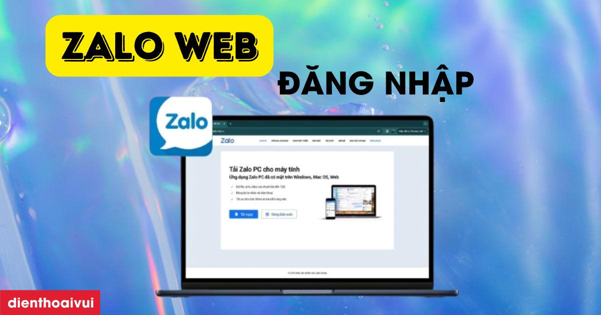 Zalo Web - Đăng nhập trên Google Chrome chat.zalo.me